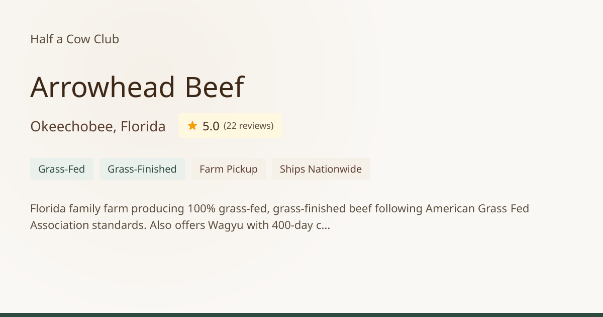 Arrowhead Beef - Bulk Beef in Okeechobee, Florida
