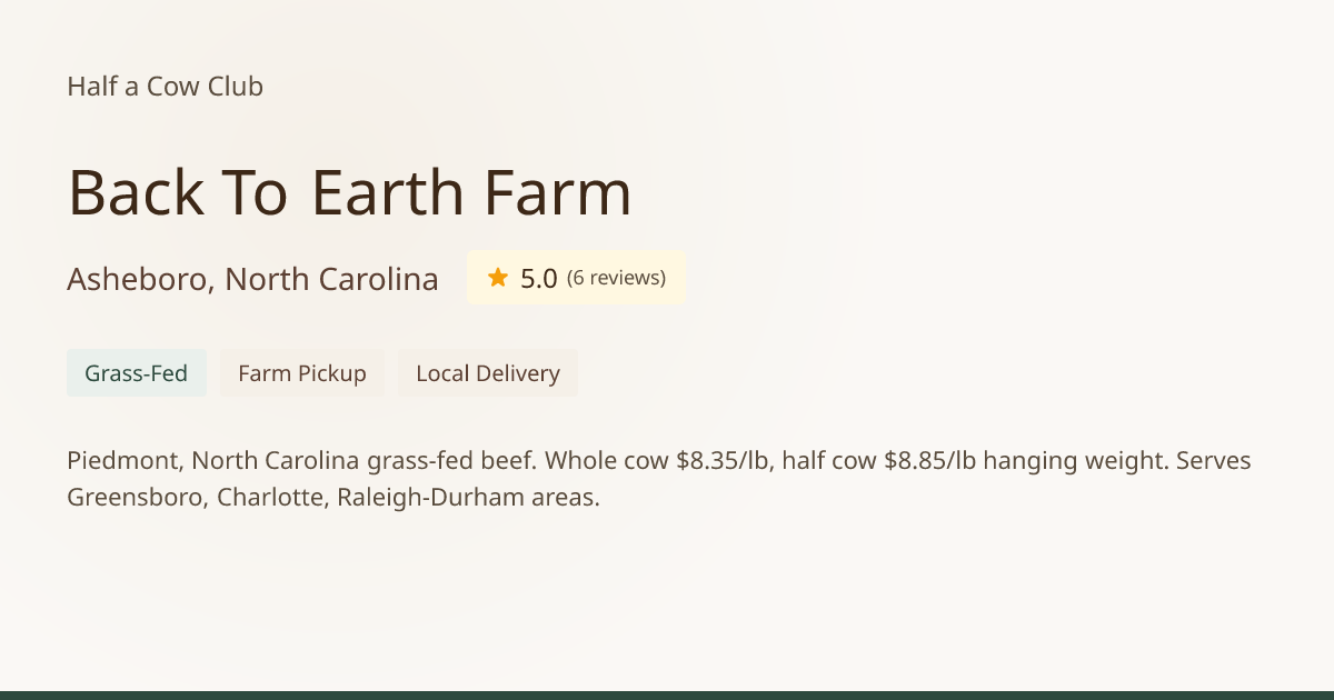 Back To Earth Farm | $8.35-$8.85 hanging weight | 5.0★ - Asheboro ...