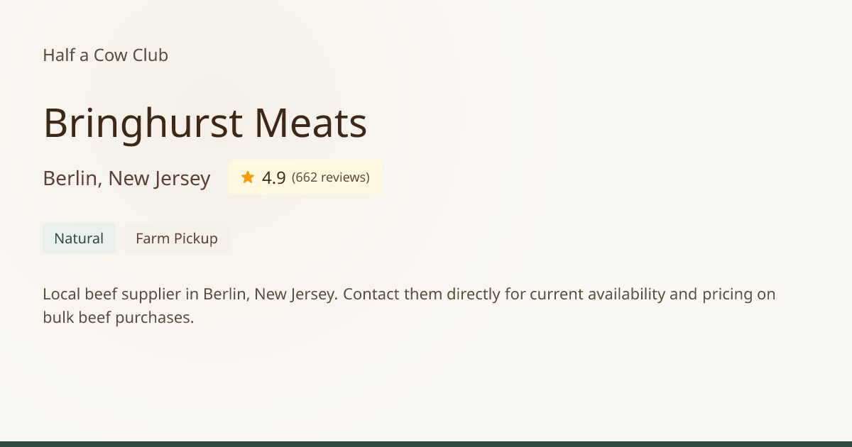 Bringhurst Meats - Bulk Beef in Berlin, New Jersey