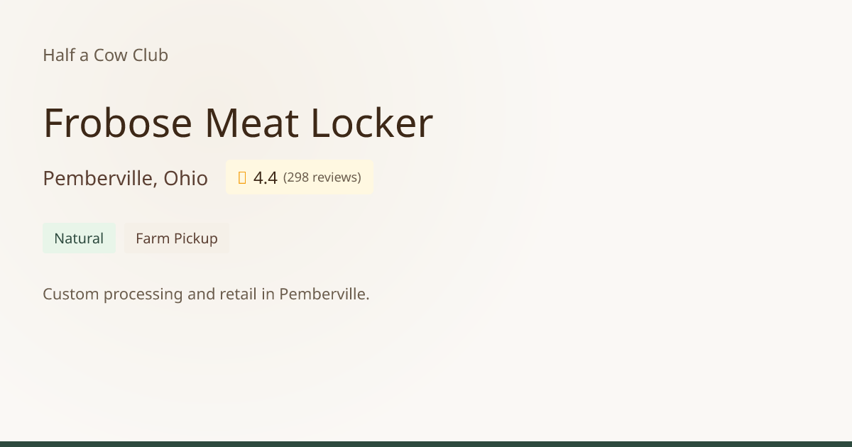 Frobose Meat Locker - Bulk Beef in Pemberville, Ohio
