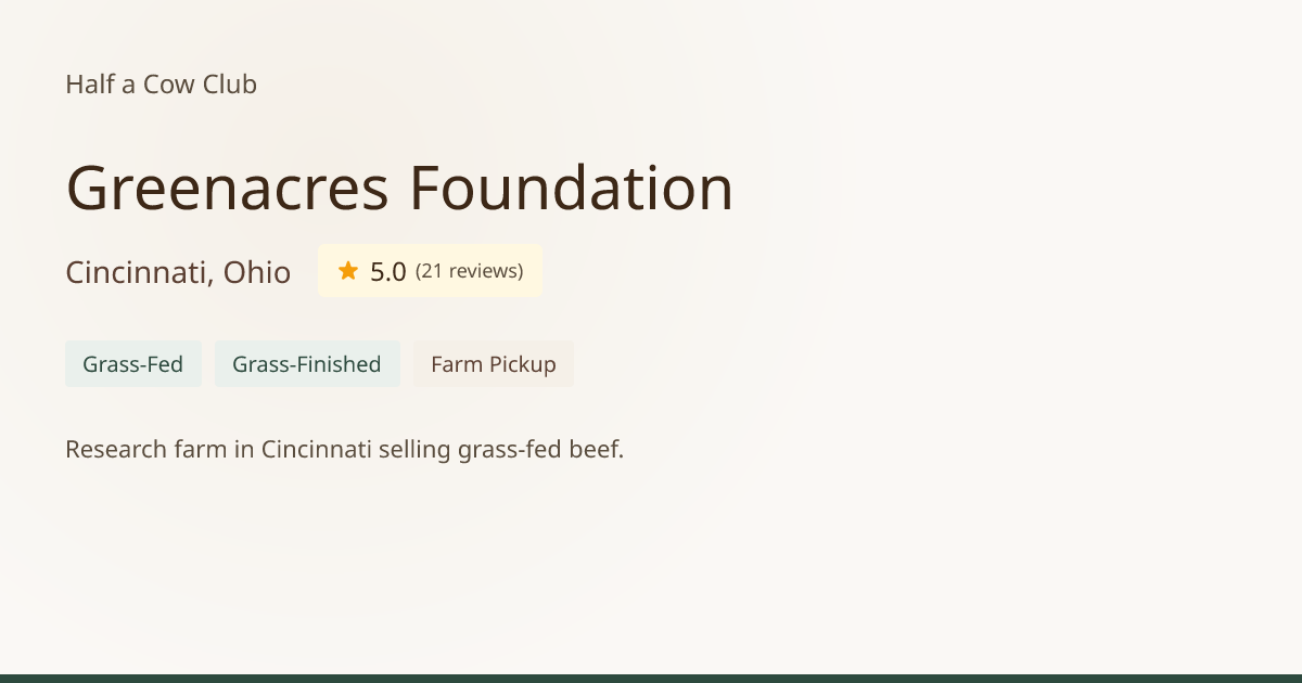Greenacres Foundation - Bulk Beef in Cincinnati, Ohio
